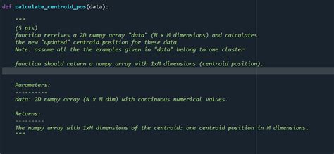 Solved Def Calculatecentroidpos Data 5 Pts Function