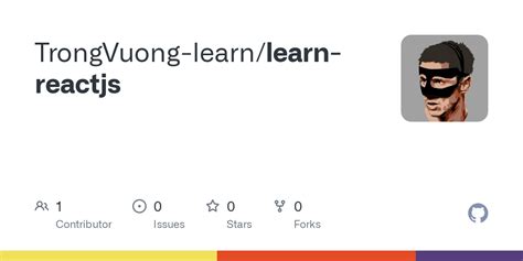 Github Trongvuong Learn Learn Reactjs