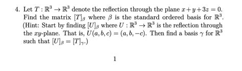 Solved Let Tr3→r3 ﻿denote The Reflection Through The Plane