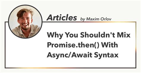 Using Callbacks With Asyncawait Maxim Orlov