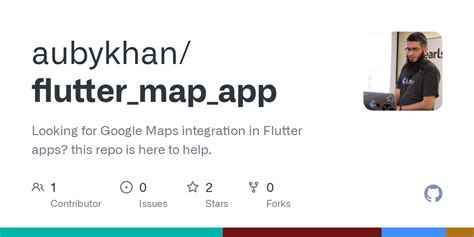 Github Aubykhan Flutter Map App Looking For Google Maps Integration In Flutter Apps This