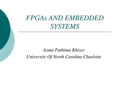 Ppt Fpgas And Embedded Systems Powerpoint Presentation Free Download