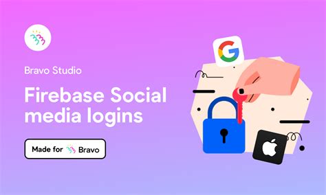 Bravo Sample Firebase Google Apple Login Figma