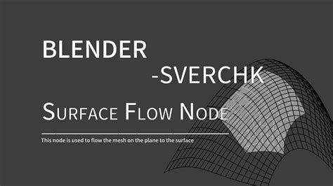 Blender Sverchok Surface Flow Node Blender Market