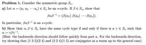 Solved Consider The Symmetric Group Sn A Let α