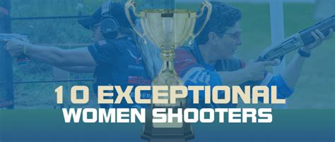 Top 10 Female Shooters