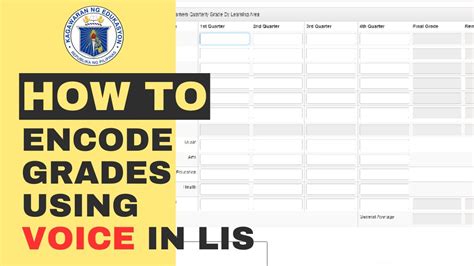How To Encode Grades Using Voice In Deped Lis Step By Step Procedure Youtube