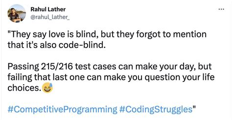 Rahul Lather On Linkedin Codinghumor Programmingstruggles Testcasesmatter Techlife