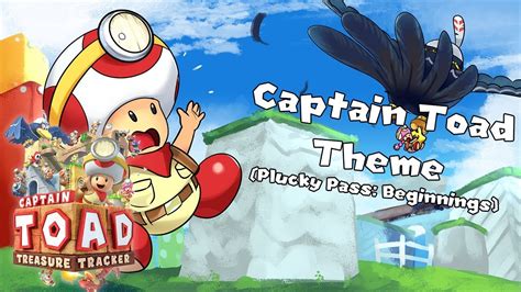 Captain Toad Theme With Lyrics Captain Toad Treasure Tracker Cover