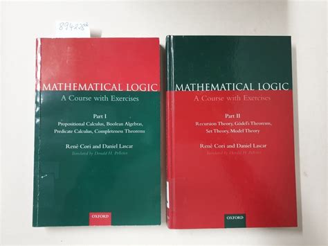 Mathematical Logic A Course With Exercises Part I Ii 2 Bände Part I Propositional