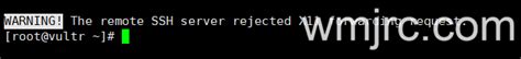 Warning The Remote Ssh Server Rejected X11 Forwarding Request 一个垃圾程序员的学习笔记