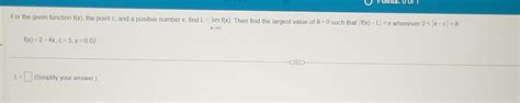 Solved For The Given Function F X The Point C And A Chegg