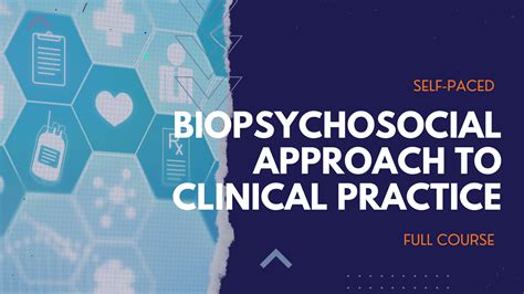 Tkex A Biopsychosocial Approach To Clinical Practice