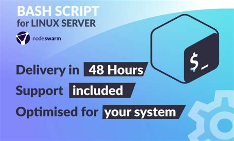 Design Bash Scripts For Your Linux Server By Nodeswarm Fiverr