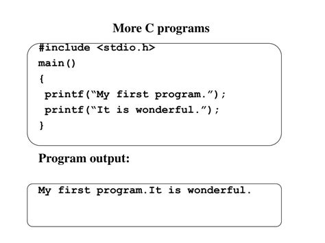 Ppt A Simple C Program Printing A Line Of Text Powerpoint
