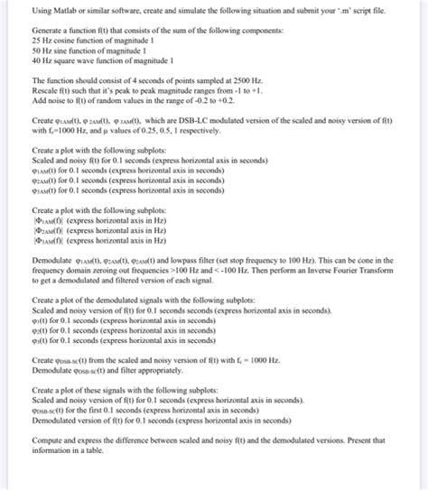 Solved Using Matlab Or Similar Software Create And Simulate
