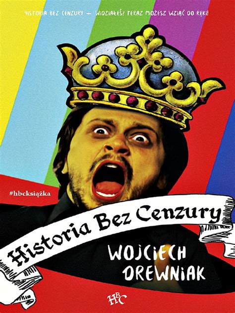 Drewniak Wojciech Historia Bez Cenzury Tom I Historia Bez Cenzury Pdf