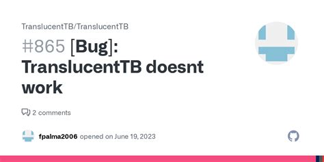 Bug Translucenttb Doesnt Work · Issue 865 · Translucenttbtranslucenttb · Github