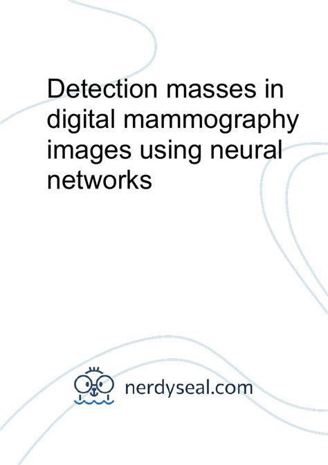 Detection Masses In Digital Mammography Images Using Neural Networks