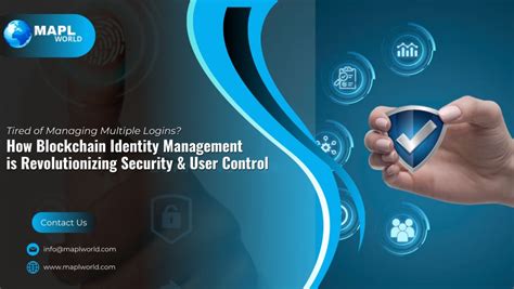 Tired Of Managing Multiple Logins Blockchain Identity Management Revolutionizing Security And