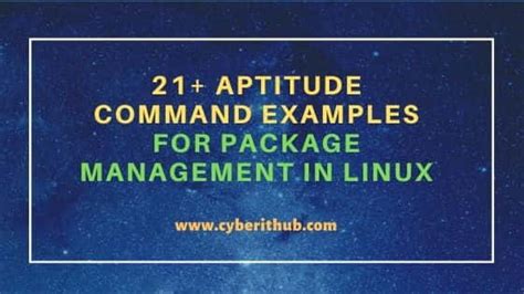 21 Aptitude Command Examples For Package Management In Linux Cyberithub