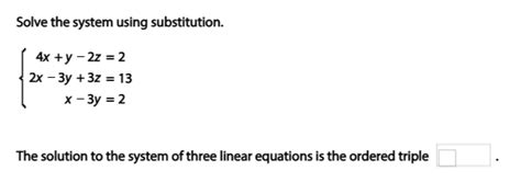 Solved Solve The System Using Substitution