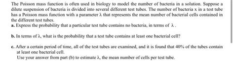 Solved The Poisson Mass Function Is Often Used In Biology To