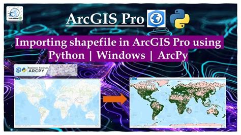 Geospatial Education On Linkedin Importing Shapefile In Arcgis Pro Using Python Windows Arc