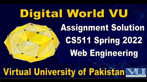 Cs511 Assignment No 1 Solution Spring 2022 Youtube