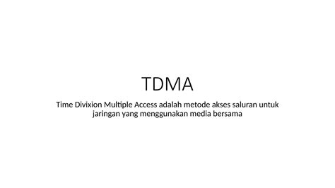 Tdma Time Division Multiple Access 1pptx
