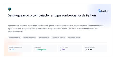 Desbloqueando La Computación Antigua Con Booleanos De Python Labex