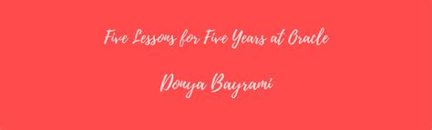 five lessons for five years at oracle