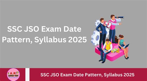 Ssc Jso Exam Date Pattern Syllabus 2025 Ar Carrier Point