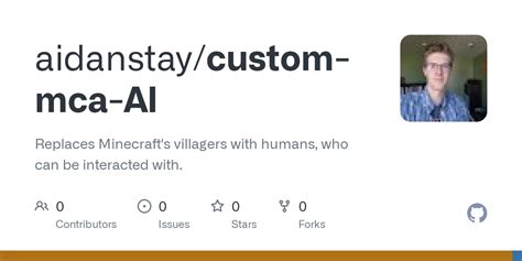 GitHub Aidanstay Custom Mca AI Replaces Minecraft S Villagers With Humans Who Can Be