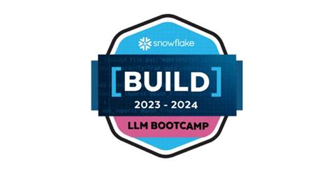 kevin soderholm on linkedin build 2023 llm bootcamp badge kevin soderholm snowflake developer…