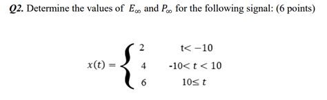 Solved Q2 Determine The Values Of E And Poo For The