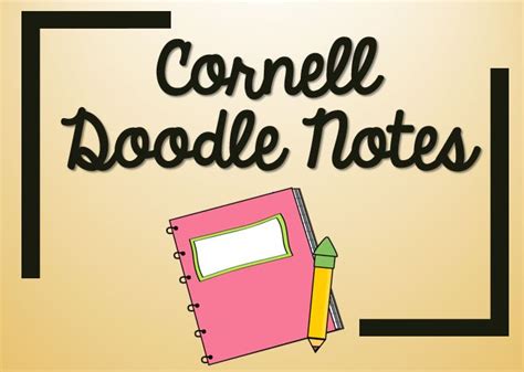 Cornell Doodle Notes Best Of Both Worlds
