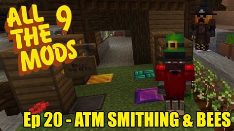 All The Mods 9 Ep20 Atm Smithing Templates And Vibranium Unobtanium Bees Minecraft 1 20