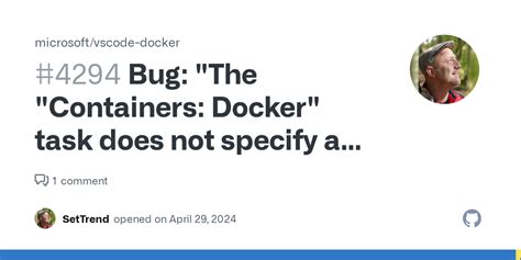 Bug The Containers Docker Task Does Not Specify A Command Or A