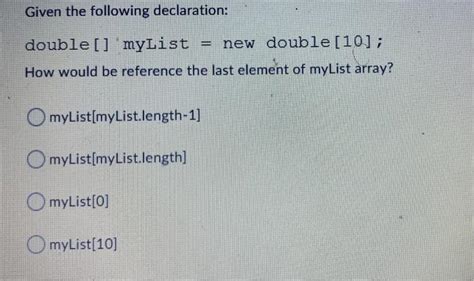 Solved Given The Following Declaration Double Mylist