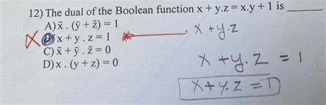 Solved 12 The Dual Of The Boolean Function X Yz Xy 1