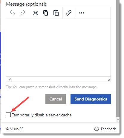 Temporarily Disable Server Cache To Reflect Help Item Edits VisualSP Support