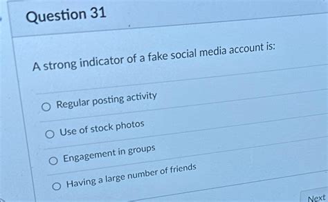 Solved Question 31a Strong Indicator Of A Fake Social Media