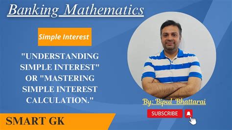 Understanding Simple Interest Or Mastering Simple Interest Calculation By Bipul