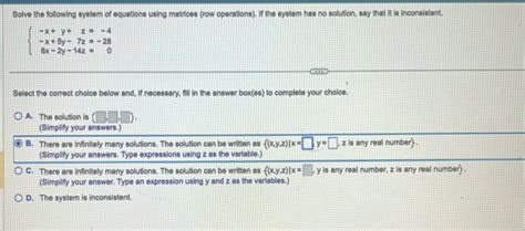 Solve The Following System Of Equations Using Matrices Row Operations