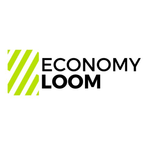 Economy Loom Economy Loom