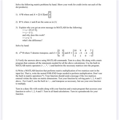 Solved 6 Write A Matlab Function That Performs Matrix