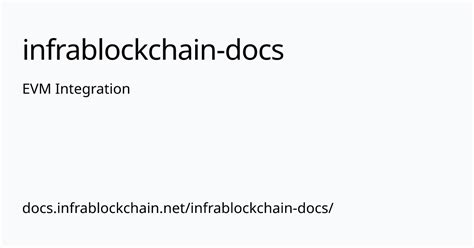 EVM Integration Infrablockchain Docs