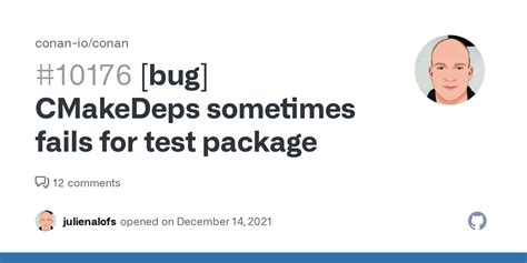 Bug Cmakedeps Sometimes Fails For Test Package · Issue 10176 · Conan
