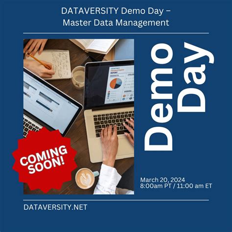 Dataversity On Linkedin Dataversity Demo Day Master Data Management On March 20th At 8am Pt